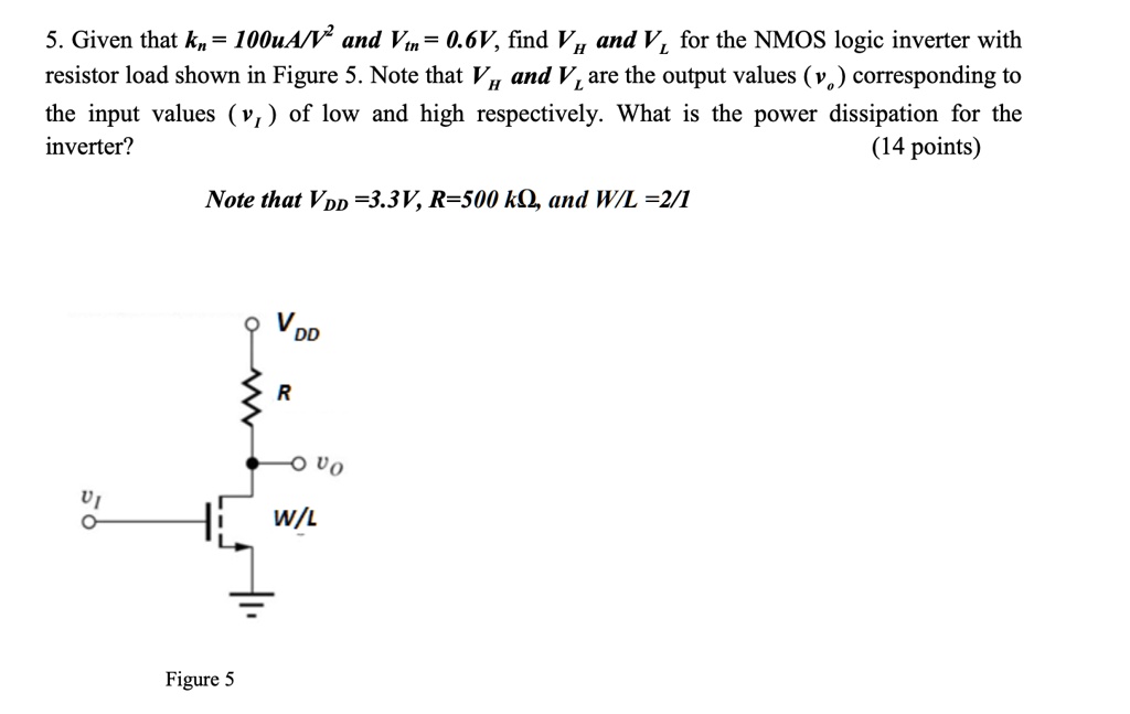 5 given that k 100uav2 and vtn 06v find v and v for the nmos logic ...