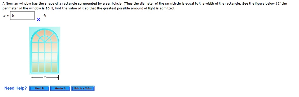 norman window has the shape of rectangle surmounted by semicircl thus ...