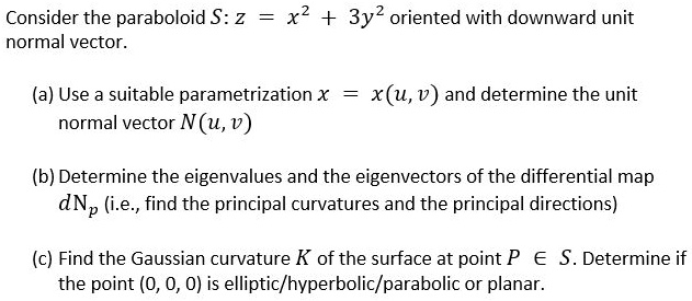 SOLVED: Consider the paraboloid S: z = 3y^2 oriented with downward unit ...