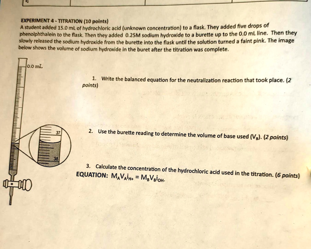SOLVED: EXPERIMENT 4 - TITRATION (10 points) Below shows the volume of ...