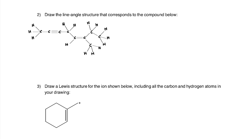 SOLVED: Draw the line-angle structure that corresponds to the compound ...