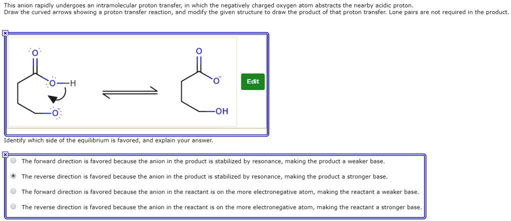 SOLVED: This anion rapidly undergoes an intramolecular proton transfer ...