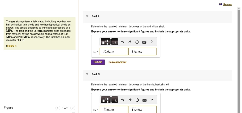 Part A The gas storage tank is fabricated by bolting together two half ...