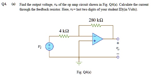 Q4. (a) Find the output voltage, vo of the op amp circuit shown in Fig. Q4(a). Calculate the ...