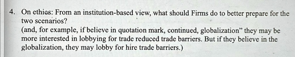 SOLVED: On ethics: From an institution-based view, what should firms do ...