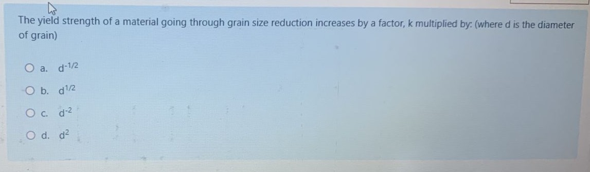 The yield strength of a material going through grain size reduction ...
