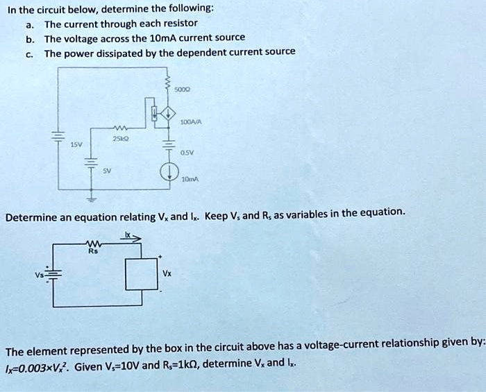 In the circuit below, determine the following: a. The current through ...