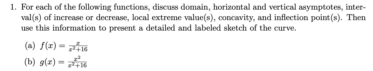 SOLVED: 1. For each of the following functions, discuss domain, horizontal and vertical ...