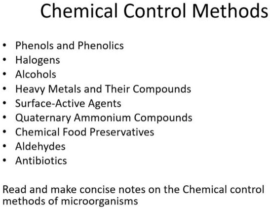 SOLVED: Chemical Control Methods Phenols and Phenolics Halogens ...