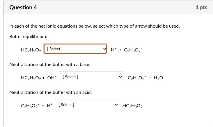 question 4 1 pts in each of the net ionic equations below select which ...
