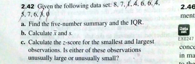 SOLVED: 2.42 Given the following data set: 7, 1, 6, 4, 5, 7, 6, 0. Find ...