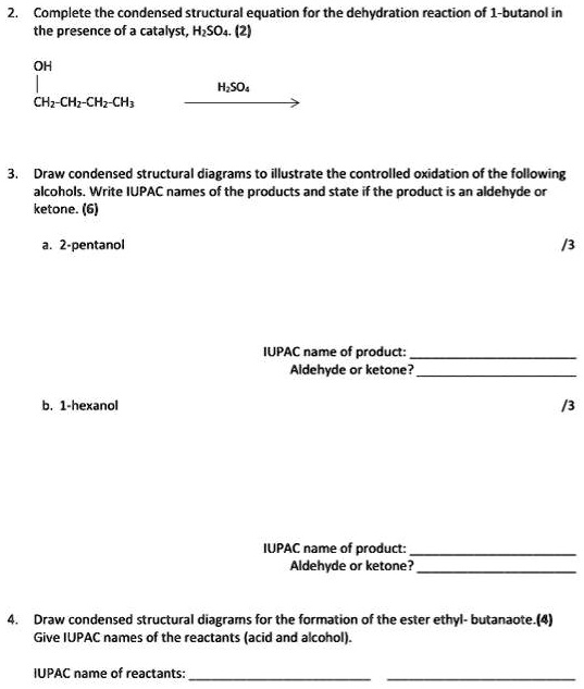 SOLVED: Complete the condensed structural equation for the dehydration reaction of 1-butanol in ...
