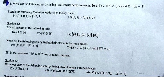 SOLVED:Write out the following set by listing its elements between ...