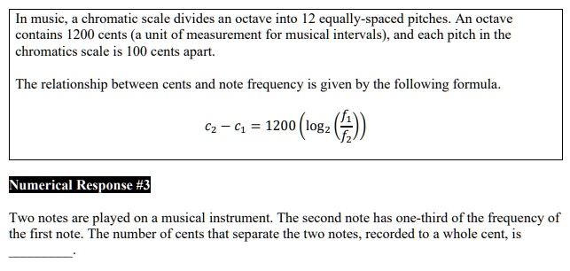 SOLVED: In music, a chromatic scale divides an octave into 12 equally ...