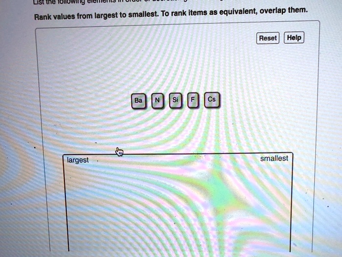 SOLVED:LiSt ie iullowing Rank values from largest to smallest: To rank ...