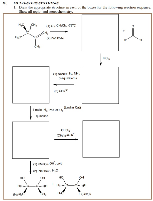SOLVED:MULTI-STEPS SYNTHESIS Draw the appropriate structure in each of the boxes for the ...