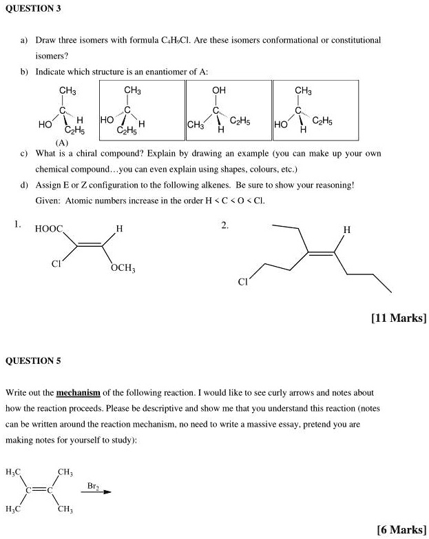 Solved Question 3 Draw Three Isomers With Formula Ch3cl Are These Isomers Conformational Or