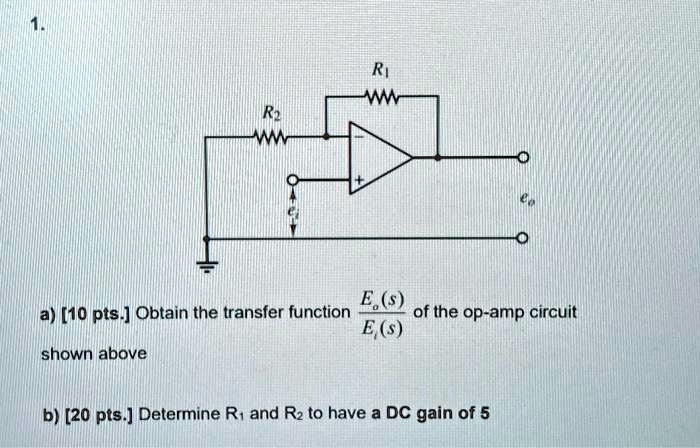 Ri R2 Wm Es A10 Ptsobtain The Transfer Function Of The Op Amp Circuit