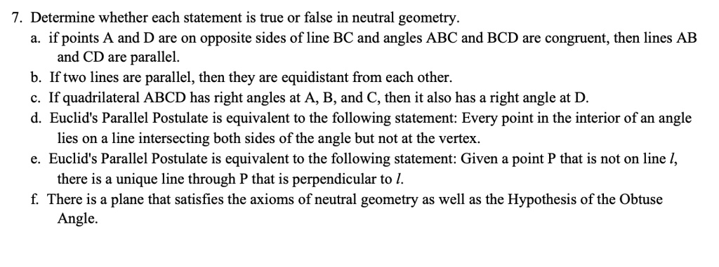 determine whether each statement is true or false in neutral geometry if points a and d are on ...