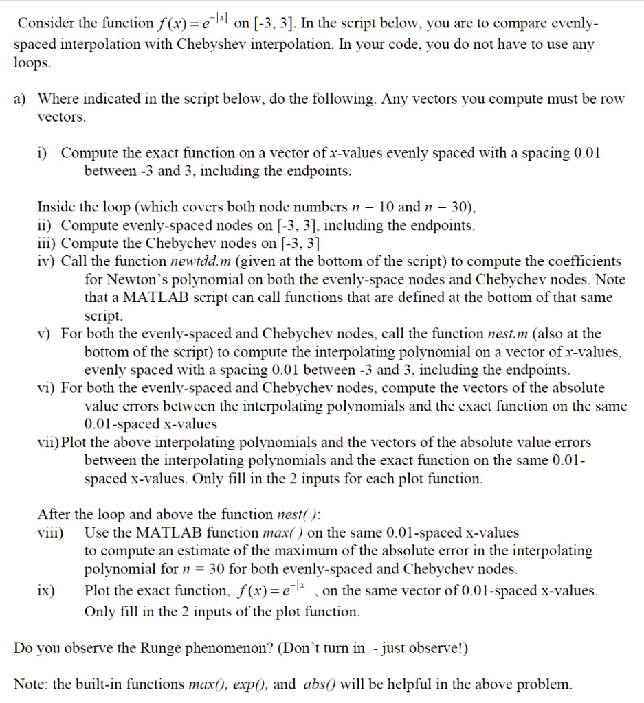 consider the function f 1 e il on 33 in the script below you are to compare evenly spaced ...