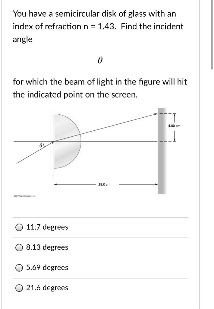 SOLVED: You have a semicircular disk of glass with an index of ...