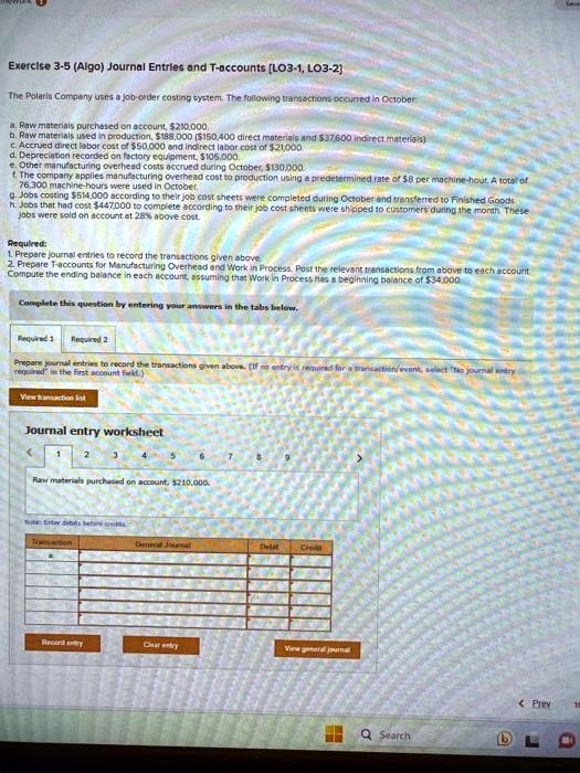 SOLVED: Exercise 3-5 (Algo) Journal Entries and T-accounts [LO3-1, LO3 ...
