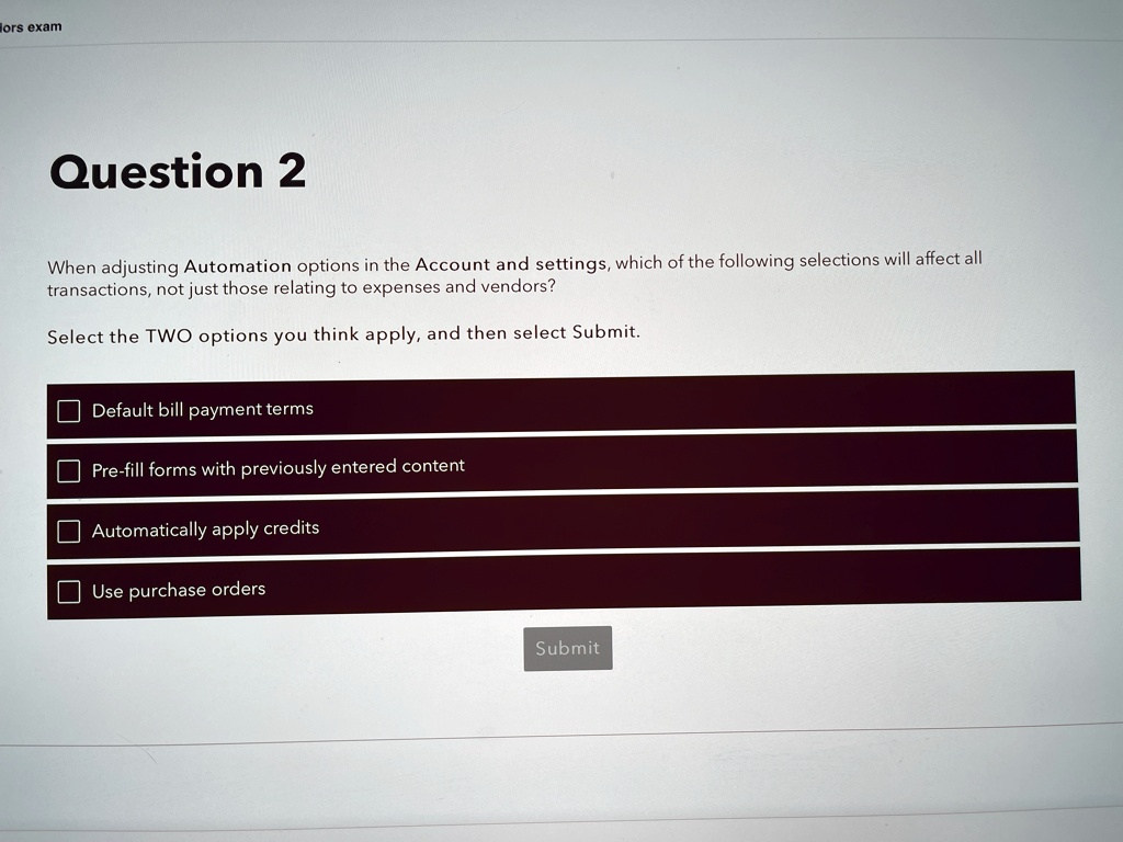 question 2 when adjusting automation options in the account and ...