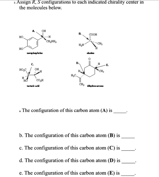 assign r s configurations t0 each indicated chirality center in the molecules below cooh chhh ch ...