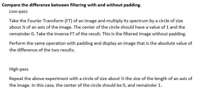 SOLVED: Matlab Project: Filtering in the Frequency Domain Compare the difference between ...