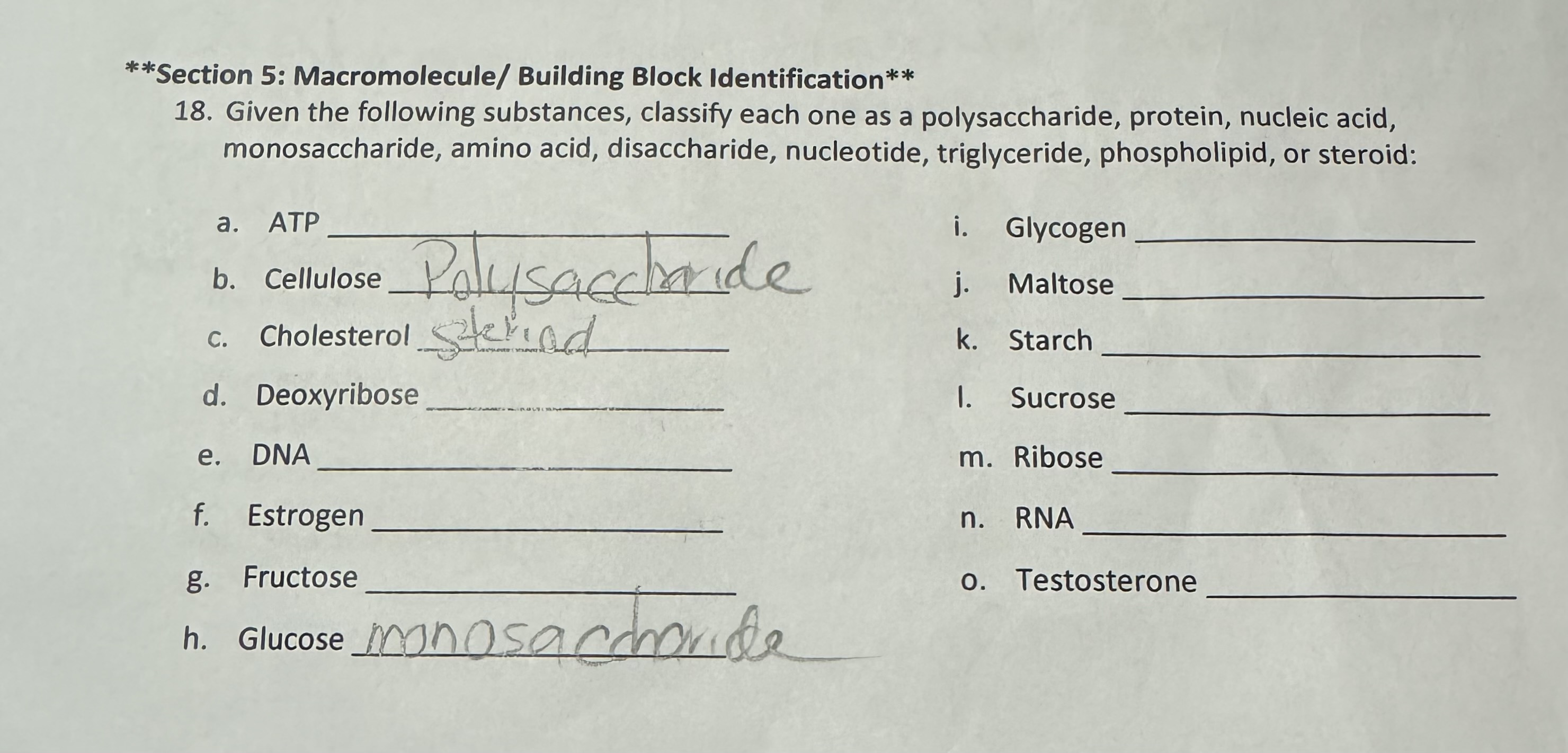 SOLVED: **Section 5: Macromolecule/ Building Block Identification** 18. Given the following ...