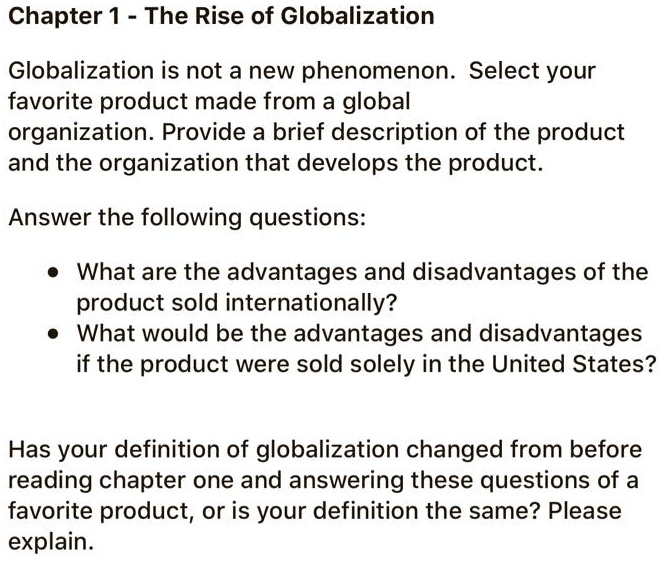 SOLVED: Chapter 1 - The Rise of Globalization Globalization is not a new phenomenon. Select your ...