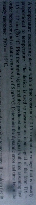 SOLVED: Steady response: T(0) = 115Â°C. T = 115 + 12sin(2C). Plot the ...
