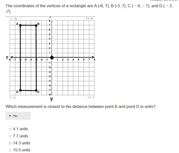 SOLVED: The coordinates of the vertices of a rectangle are A(-6,7), B ...