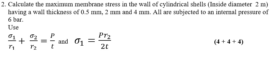 SOLVED: Answer quickly for thumbs up 2. Calculate the maximum membrane ...