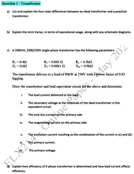 SOLVED: a) List and explain the four main differences between an ideal transformer and a ...