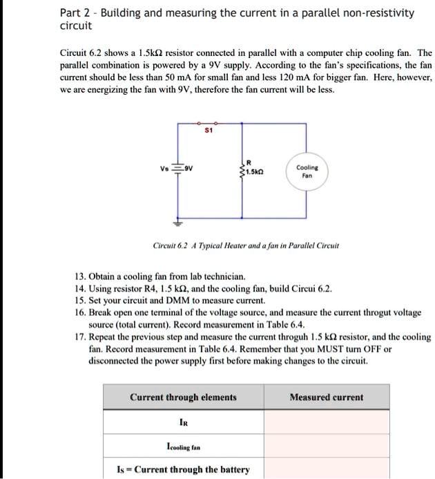 SOLVED: Part 2- Building and measuring the current in a parallel non ...