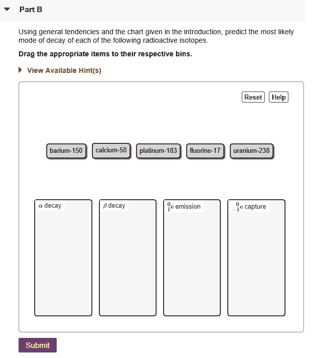 Part B Using general tendencies and the chart given in the introduction, predict the most likely ...