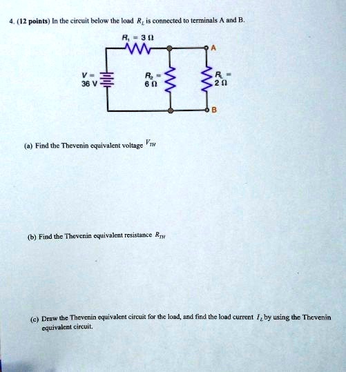SOLVED: In the circuit below, the load RL is connected to terminals A and B. (a) Find the ...
