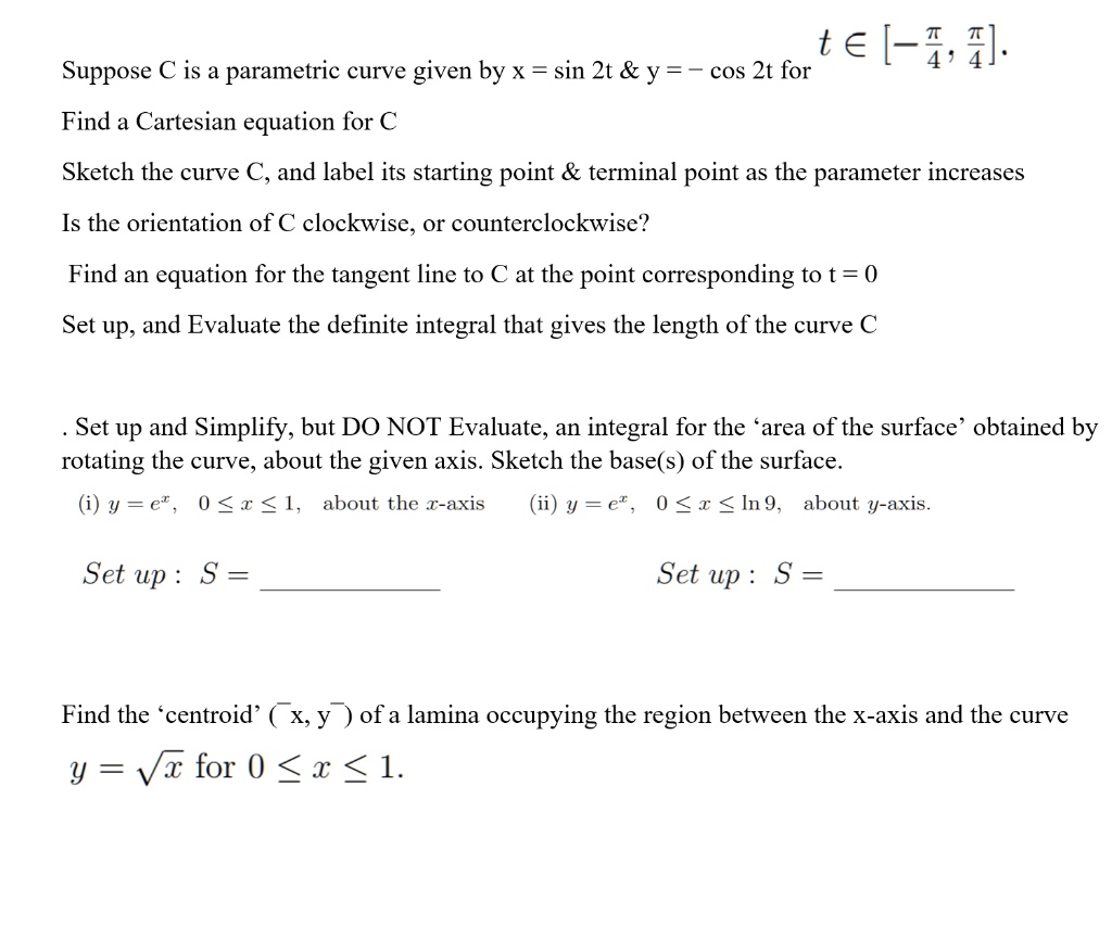 SOLVED: te[-5,3] Suppose C is a parametric curve given by x = sin 2t y ...
