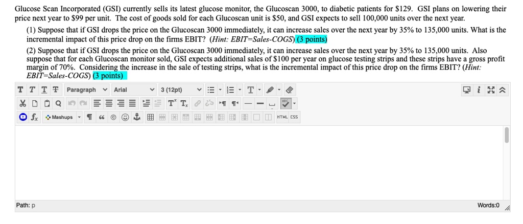 SOLVED: Glucose Scan Incorporated (GSI) currently sells its latest ...
