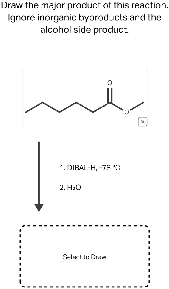 draw the major product of this reaction ignore inorganic byproducts and ...