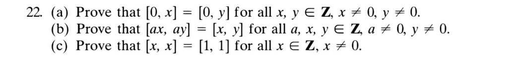 SOLVED: 1. (a) Prove that [0, x] = [0, y] for all x, y âˆˆ Z, x â‰ 0, y ...