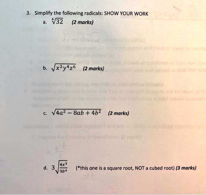 SOLVED:Simplify the following radicals: SHOW YOUR WORK 132 (2 marks ...