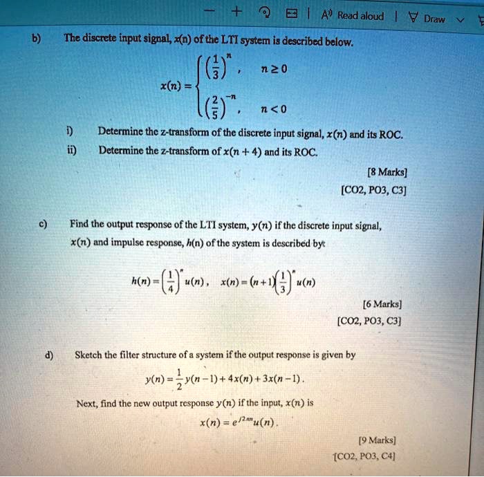 Solved Read Alouddraw B The Discrete Input Signal Xn Of The Lti System Is Described Below 4504