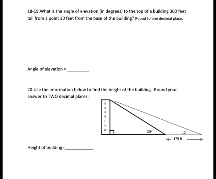 18 19what is the angle of elevation in degrees to the top f building ...