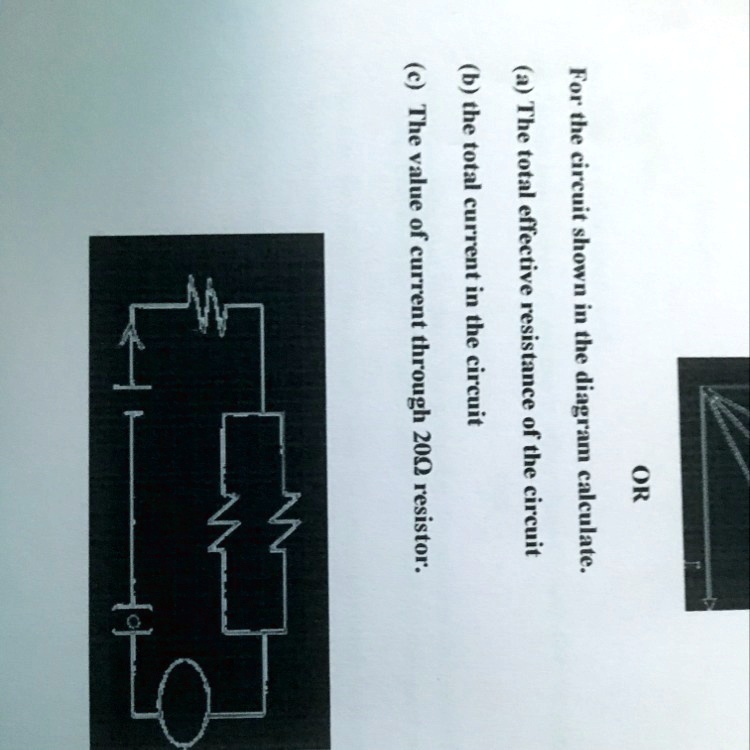 for the circuit shown in the diagram calculate 1 the total effective ...