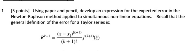 SOLVED:[5 points] Using paper and pencil, develop an expression for the ...