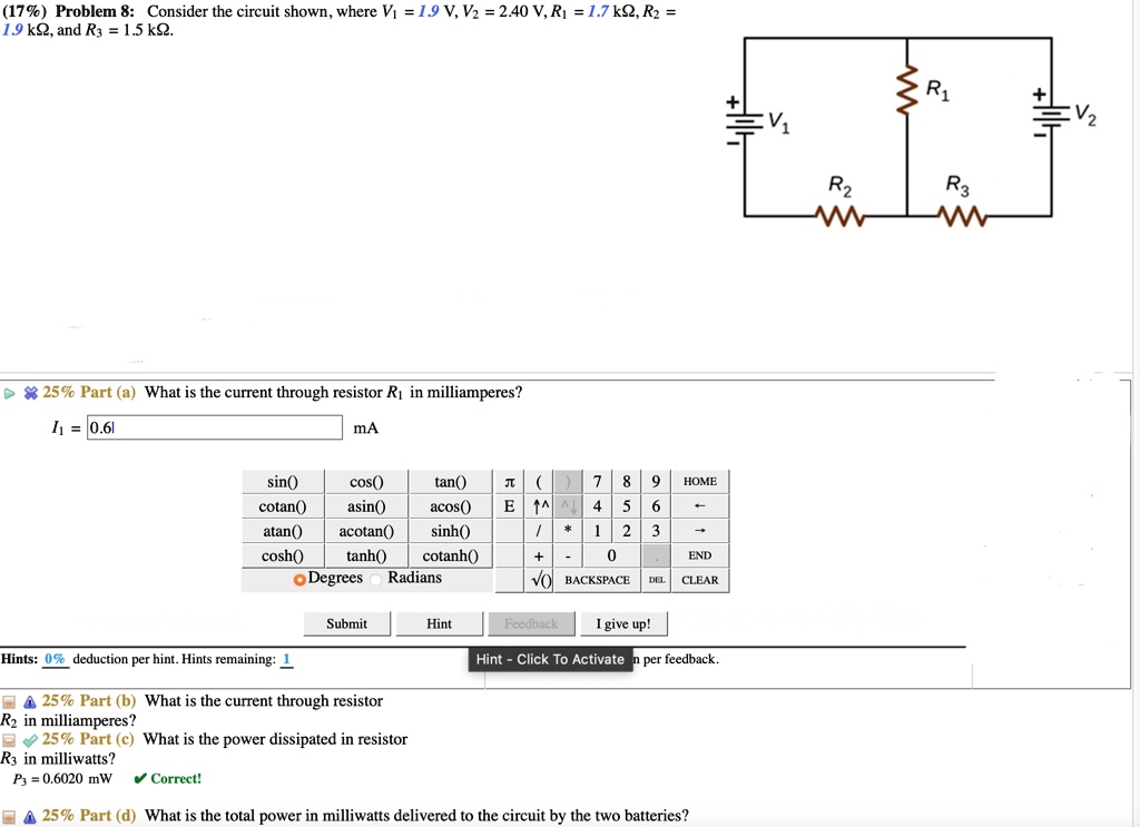 (17%) Problem 8: Consider the circuit shown, where $V1 = 1.9 \text{ V}$, $V2 = 2.40 \text{ V ...