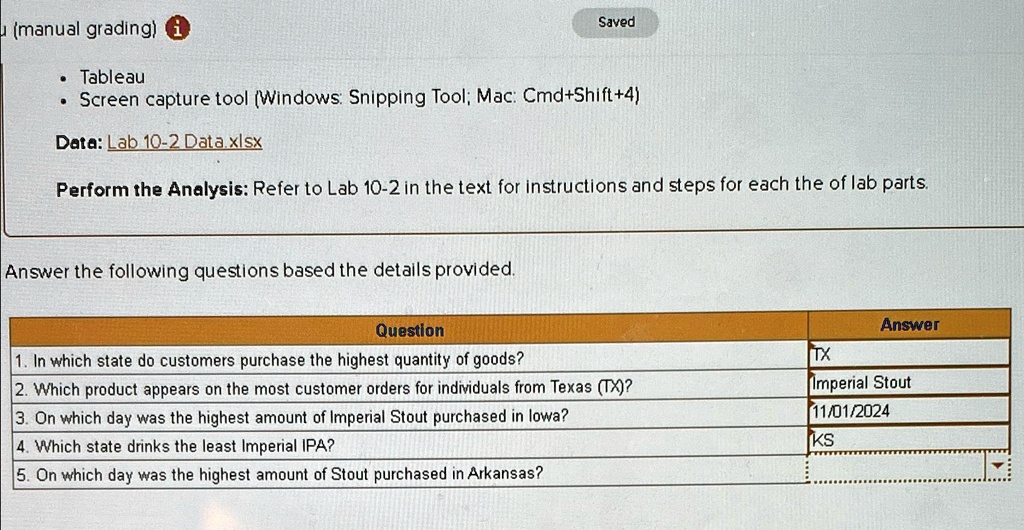 [GET ANSWER] (manual grading) i Tableau Saved Screen capture tool ...