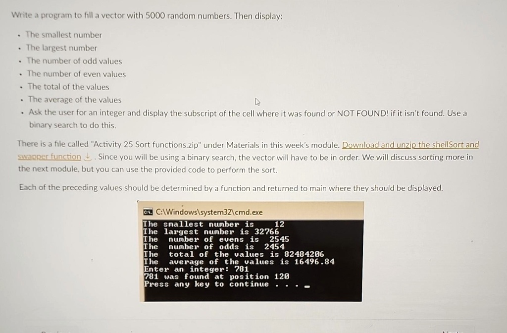 SOLVED: Texts: Write a program to fill a vector with 5000 random ...